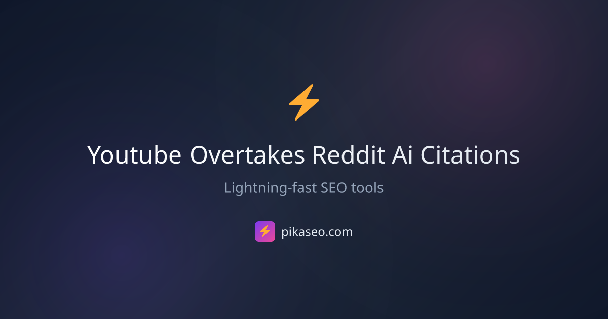 YouTube Overtakes Reddit as #1 Social Source for AI Citations (2026 ...